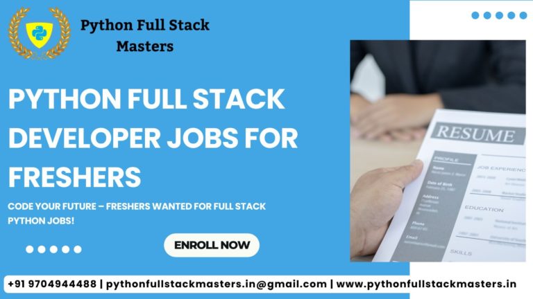 Python Full stack Developer Jobs For Freshers -2025